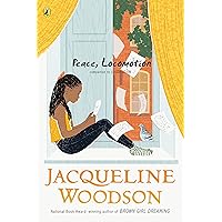 Amazon.com: Peace, Locomotion: 9780142415122: Woodson, Jacqueline: Books
