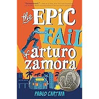 The Epic Fail of Arturo Zamora: Cartaya, Pablo: 9781101997239: Amazon ...