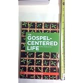 Amazon.com: The Gospel-Centered Life Participant's Guide: 9781939946294 ...
