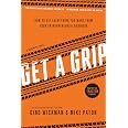 Amazon.com: Get A Grip: An Entrepreneurial Fable . . . Your Journey to ...