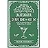 The Curious Bartender's Gin Palace: Stephenson, Tristan: 9781849757010: Amazon.com: Books