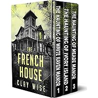 The French House: A Riveting Haunted House Mystery Boxset - Kindle ...
