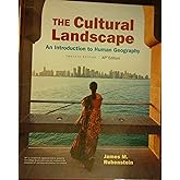 The Cultural Landscape: An Introduction to Human Geography (12th ...
