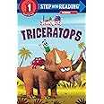 Amazon.com: Triceratops (StoryBots) (Step into Reading): 9780525646136 ...