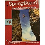SpringBoard English Language Arts Grade 11 Consumable Student Edition ...