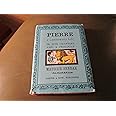Amazon.com: Pierre : A Cautionary Tale in Five Chapters and a Prologue ...