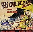Here Come the Aliens [VINYL]: Amazon.co.uk: Music