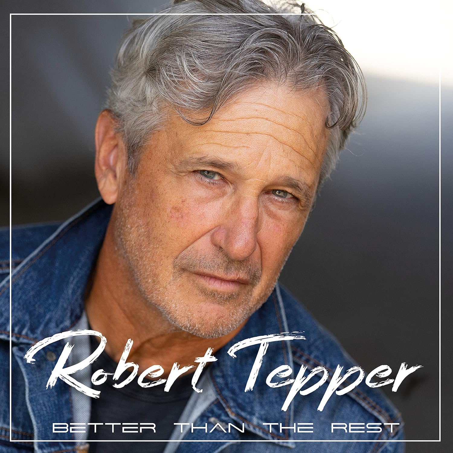 Better Than the Rest - Robert Tepper: Amazon.de: Musik