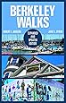 Berkeley Walks: Expanded and Updated Edition: Robert E. Johnson, Janet L. Byron: 9781938901751 ...