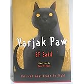 The Outlaw Varjak Paw: S. F. Said, Dave McKean: 9780385750448: Amazon ...