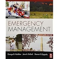 Introduction to Emergency Management: Bullock, Jane, Haddow, George ...