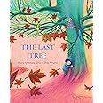 The Last Tree: Quintana Silva, María, Álvarez, Silvia: 9788416733460 ...