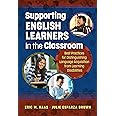 Supporting English Learners in the Classroom: Best Practices for Distinguishing Language ...