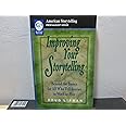 Improving Your Storytelling: Beyond the Basics for All Who Tell Stories ...