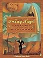 Swamp Angel: Isaacs, Anne, Zelinsky, Paul O.: 9780140559088: Amazon.com ...