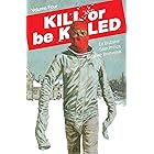 Amazon.com: Kill Or Be Killed Vol. 1 eBook : Brubaker, Ed, Phillips ...