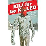 Amazon.com: Kill Or Be Killed Vol. 1 eBook : Brubaker, Ed, Phillips ...