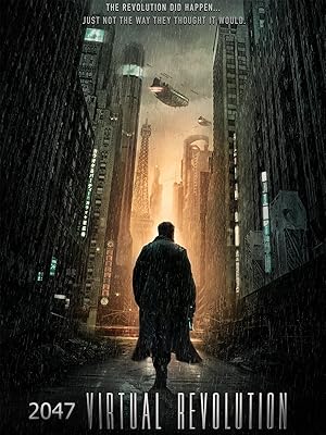 Watch 2047 Virtual Revolution | Prime Video