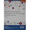 Health Information Management Technology: An Applied Approach ...