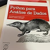 Python Para Análise de Dados: Tratamento de Dados com Pandas, NumPy e IPython | Amazon.com.br