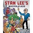 Stan Lee's Master Class: Lessons in Drawing, World-Building ...