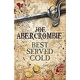 Best Served Cold: Abercrombie, Joe: Amazon.com: Books