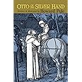 Otto of the Silver Hand (Dover Children's Classics): Pyle, Howard ...