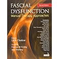 Fascial Dysfunction: Manual Therapy Approaches: 9781909141940: Medicine ...