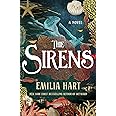The Sirens: A Novel: Hart, Emilia: 9781250280824: Amazon.com: Books