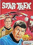 STAR TREK ANNUAL 1972: Amazon.co.uk: The Editor: 9780723501091: Books