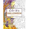 Color Me Halloween: A Spooky Coloring Book (Color Me Coloring Books ...
