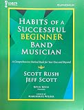 Habits of a Successful Beginner Band Musician - Alto Saxophone A ...