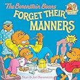 The Berenstain Bears Forget Their Manners: Berenstain, Stan, Berenstain ...