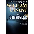 Amazon.com: The Strangler: A Novel: 9780345539465: Landay, William: Books