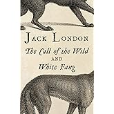 Amazon.com: The Call of the Wild and White Fang (Signet Classics ...