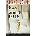 Sees Behind Trees: Dorris, Michael
