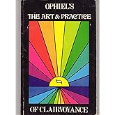 Amazon.com: The Art and Practice of Astral Projection (Art & Practice ...