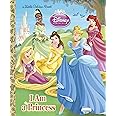 I am a Princess (Disney Princess) (Little Golden Book): Posner-Sanchez ...