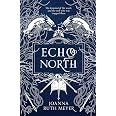Amazon.com: Echo North: 9781624147159: Meyer, Joanna Ruth: Books