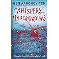 Whispers Under Ground (Rivers of London): Aaronovitch, Ben ...