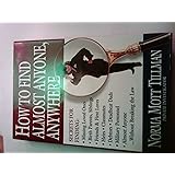 How to Locate Anyone Anywhere: Without Leaving Home: Gunderson, Ted L ...