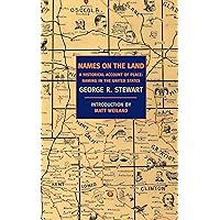 Amazon.com: Names on the Land: A Historical Account of Place-Naming in ...