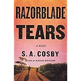 Amazon.com: Razorblade Tears: A Novel: 9781250252708: Cosby, S. A.: Books