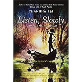 Amazon.com: Listen, Slowly: 9780062229182: Lai, Thanhhà: Books