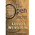 The Open Secret: An Introduction to the Theology of Mission: Newbigin ...