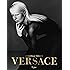Amazon.it: Versace. Ediz. illustrata - Donatella Versace - Libri