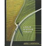 Linear Systems Theory: Second Edition: Hespanha, João P.: 9780691179575: Amazon.com: Books