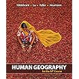 Human Geography for the AP® Course: Hildebrant, Barbara, Lu, Max ...
