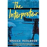 The Interpreter: A Novel: Kim, Suki: 9780312422240: Amazon.com: Books