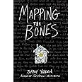 Amazon.com: Mapping the Bones: 9780399257780: Yolen, Jane: Books